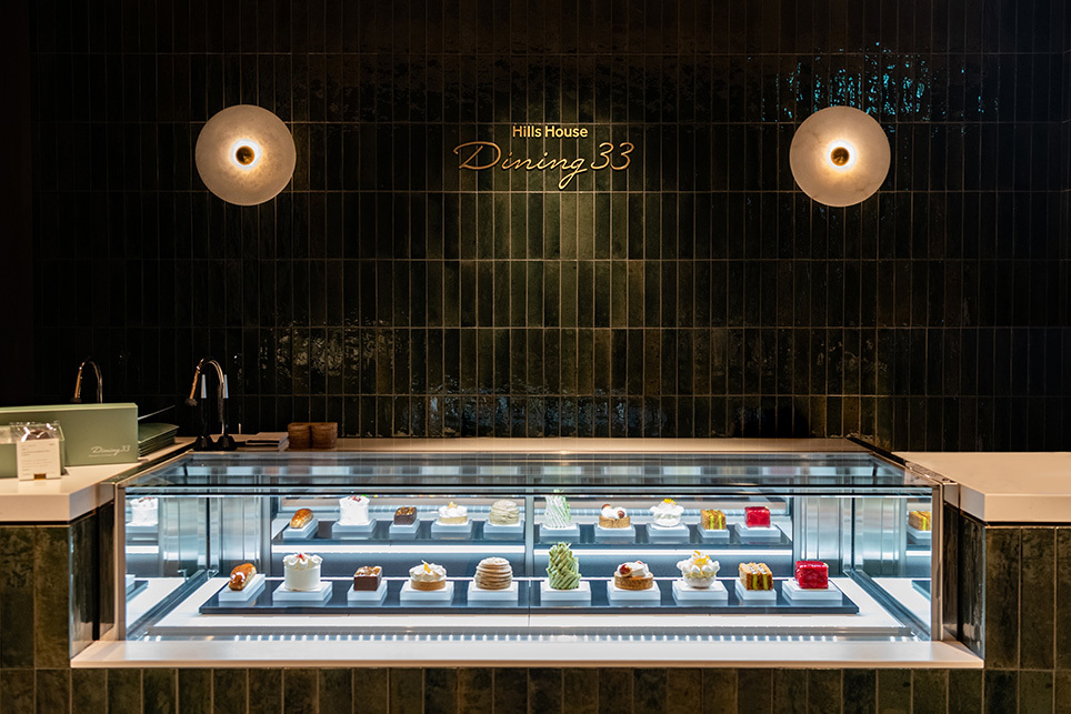 Dining 33 Patisserie a la maison / HILLS HOUSE 33F - Restaurant Guide ...